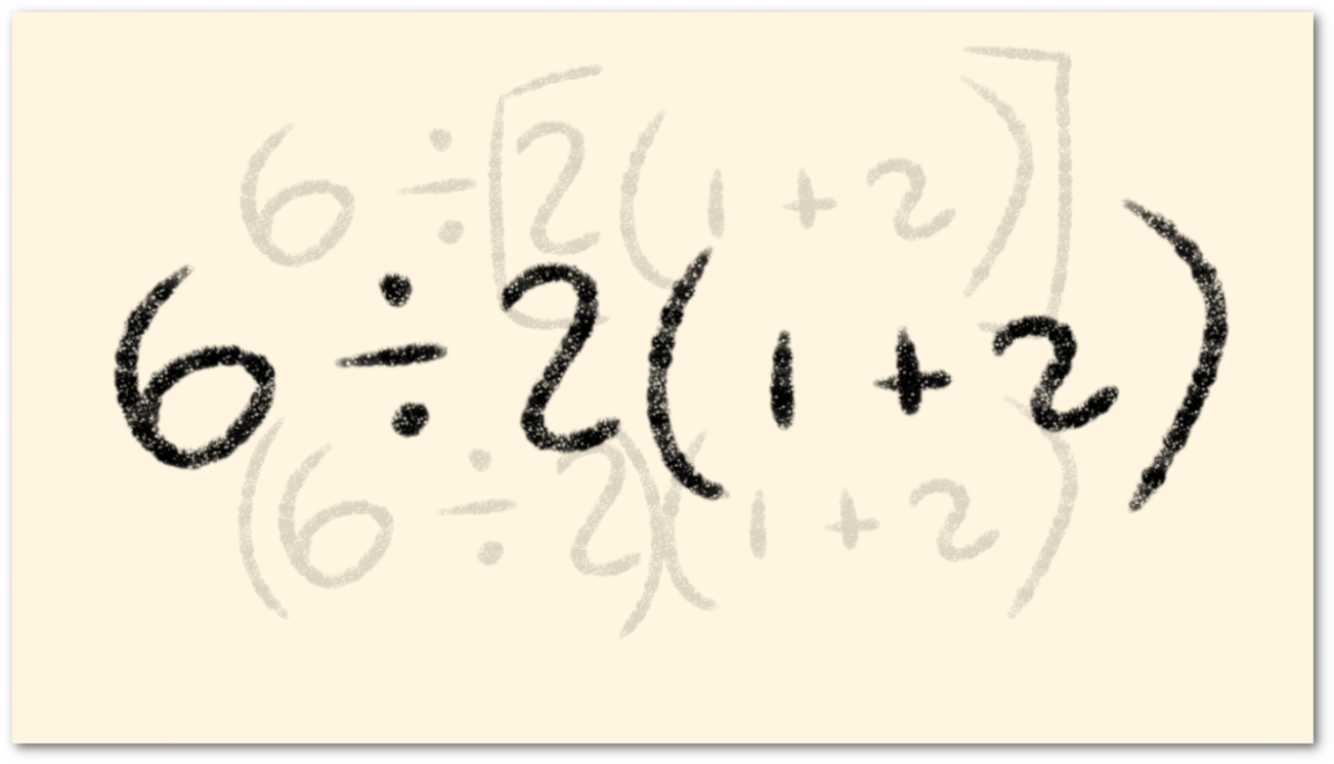 What is 6÷2(1+2)? – totumat